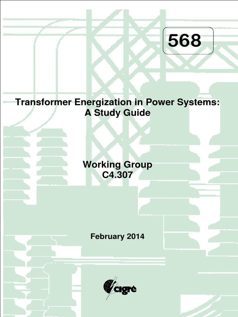 CIGRE TB 568 Inrush | Download Free PDF | Transformer | Electric Power ...