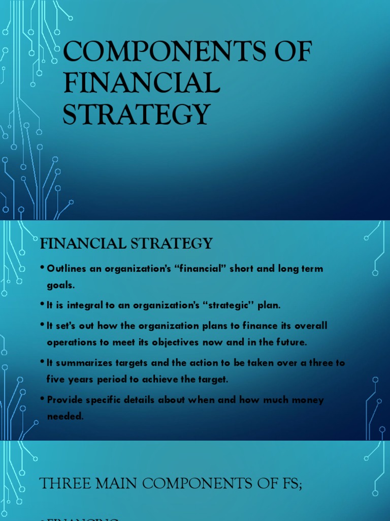Key Components of Financial Strategy | PDF