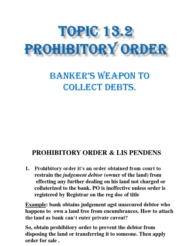 BWBB3043 A182 Topic13.2 Prohibitory Order - Edited | PDF | Unsecured ...