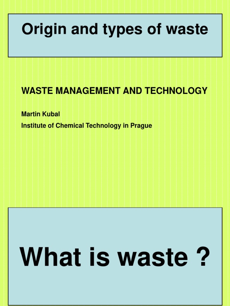 1) Origin and Types of Waste | PDF | Waste | Hazardous Waste