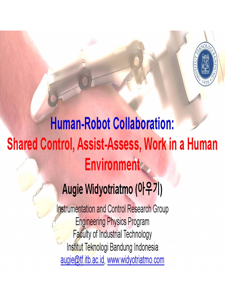 Human-Robot Collaboration:: Shared Control, Assist-Assess, Work in A ...