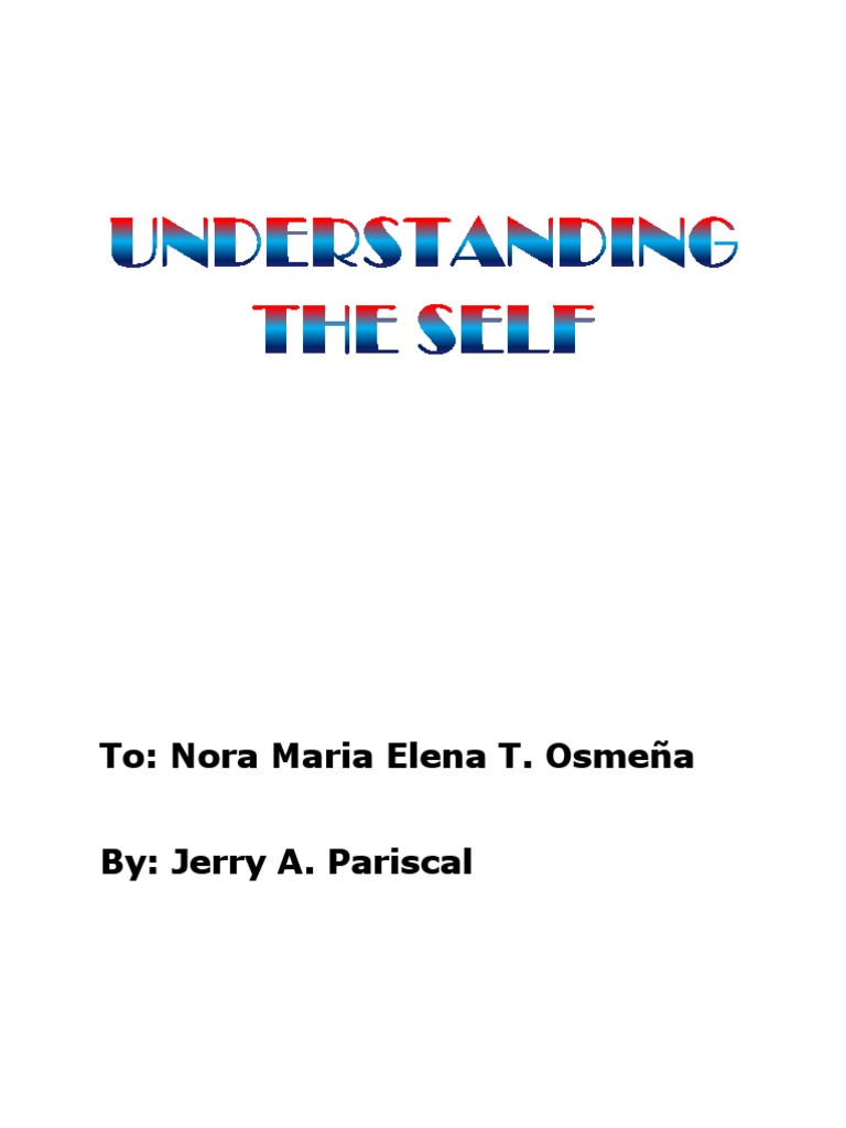 J1.understanding The Self | PDF | Philippines | Behavioural Sciences