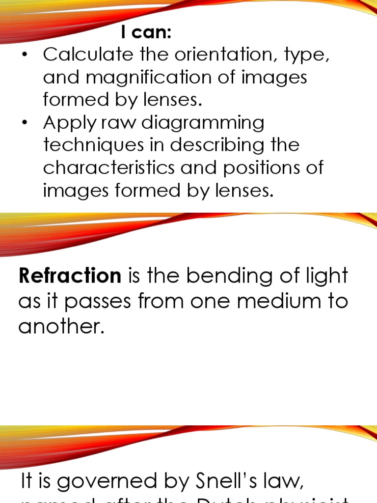 Optical Principles of Refraction, Lenses, and Image Formation: A ...