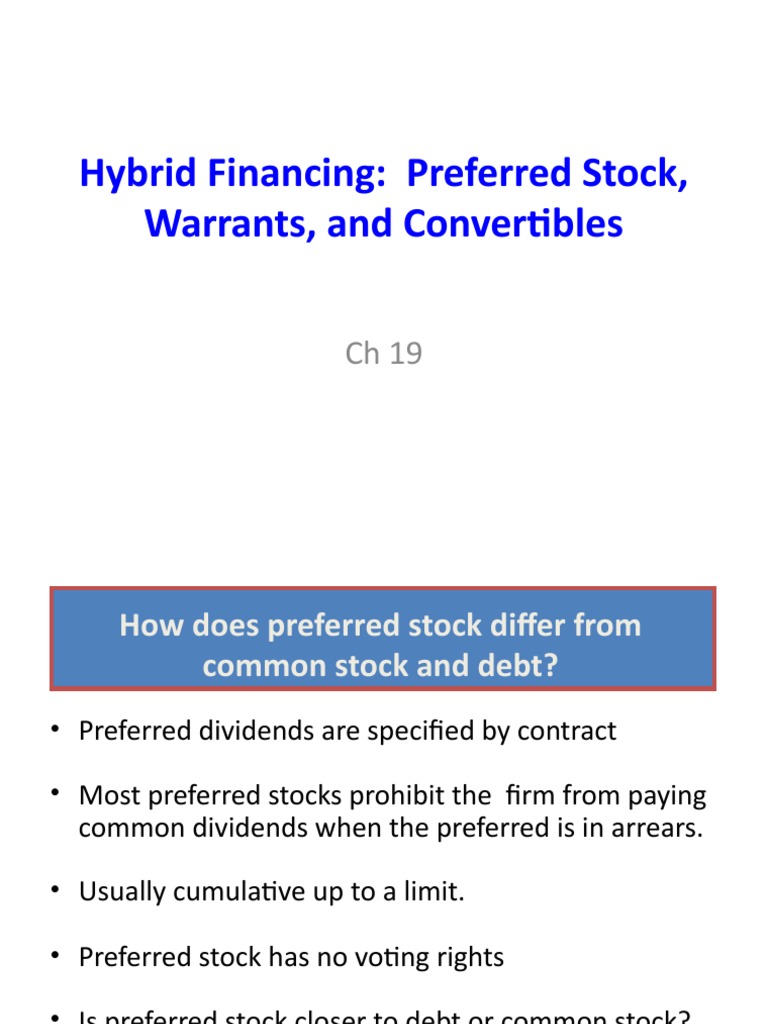 Hybrid Financing: Preferred Stock, Warrants, and Convertibles | PDF ...