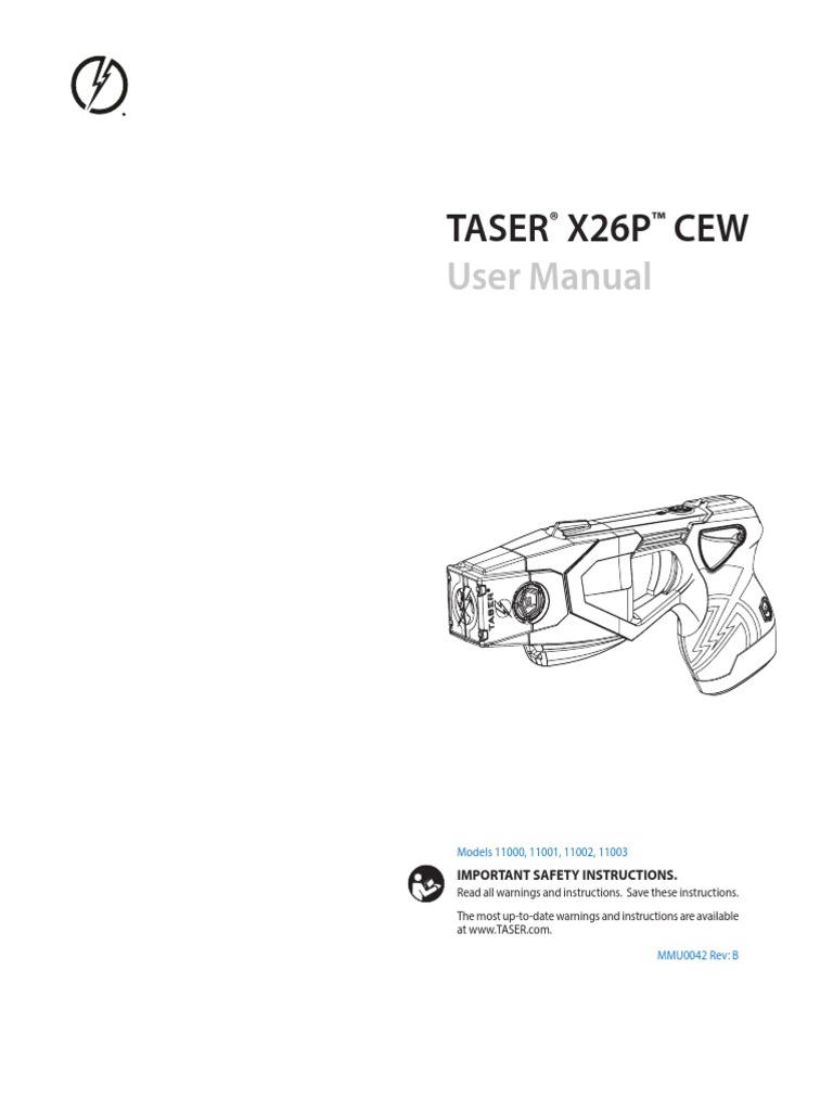 Taser X26P CEW: User Manual | PDF | Taser | Trigger (Firearms)