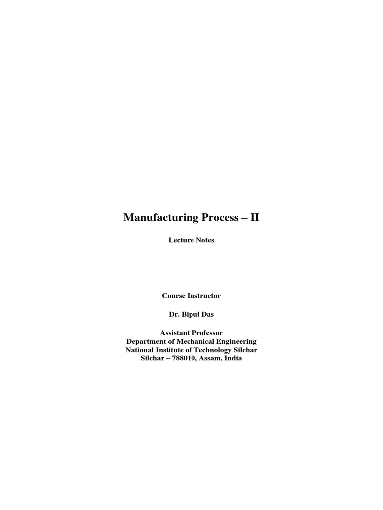Manufacturing Processes - II - Lecture Notes PDF | PDF | Drill | Machining
