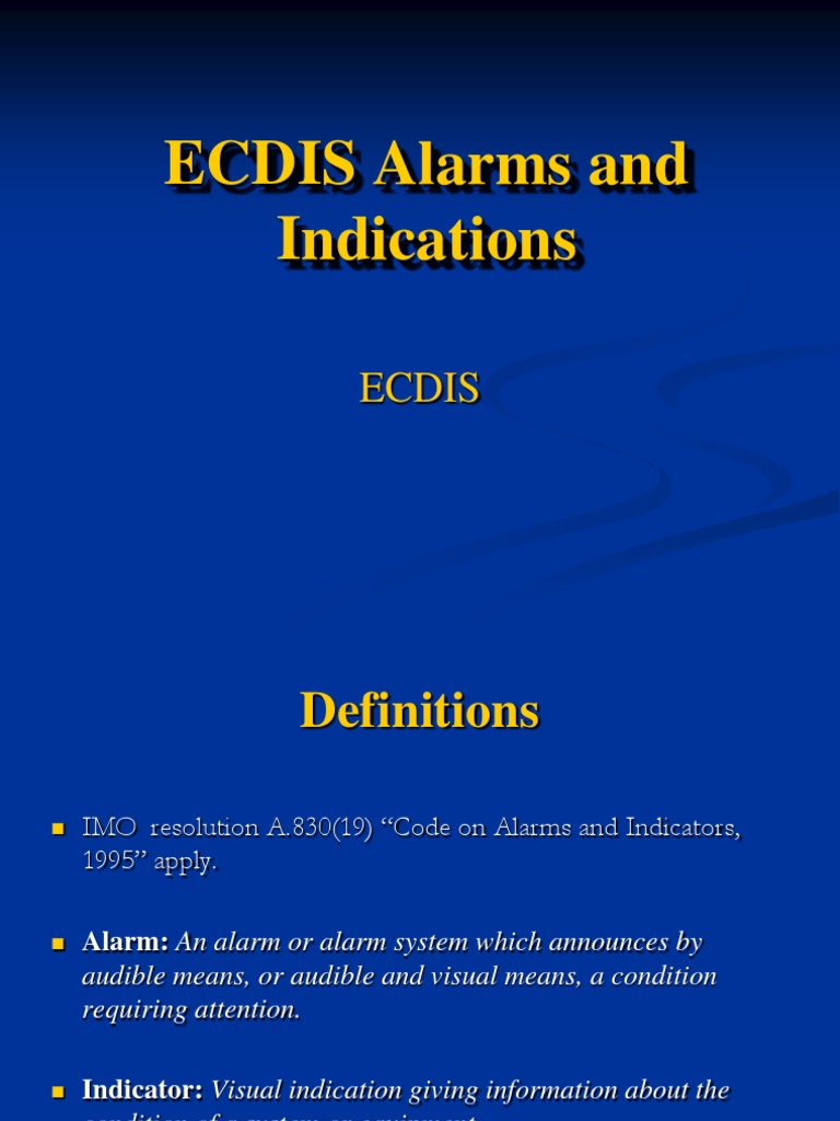 ECDIS - Alarms and Indications | PDF | Systems Engineering