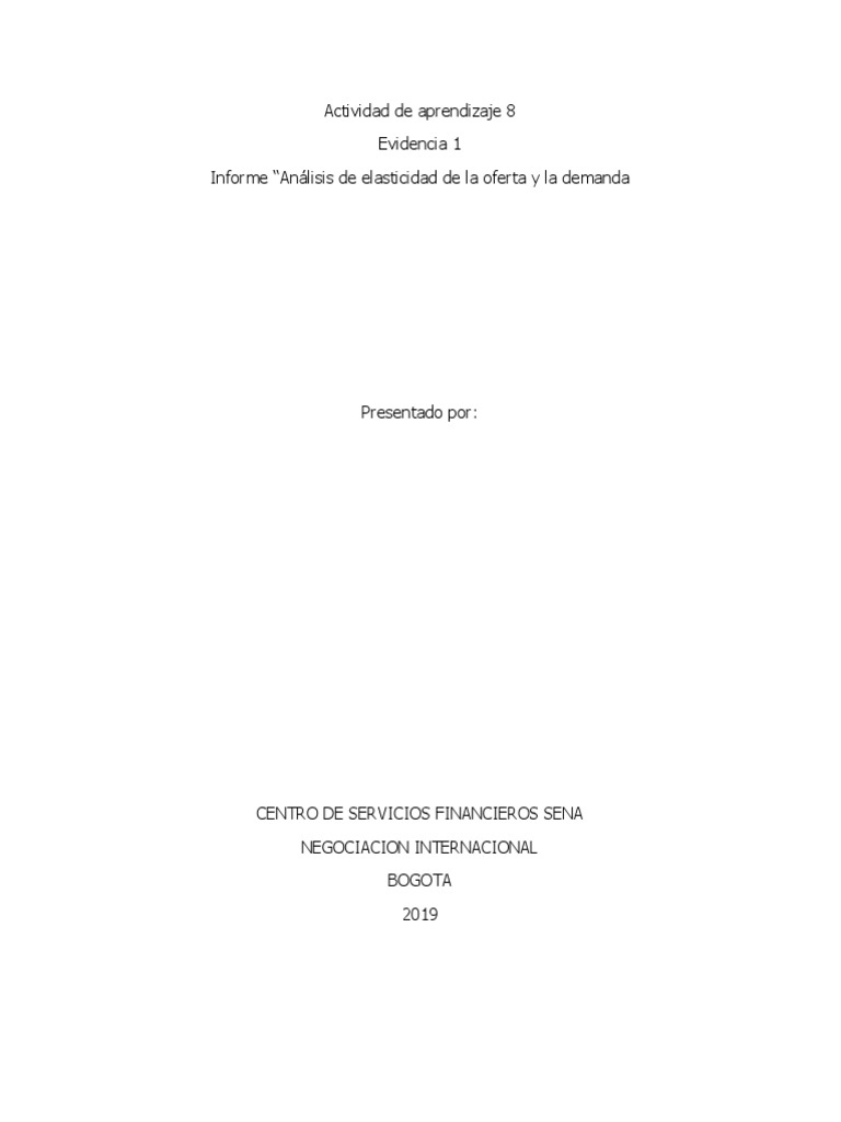 Evidencia 1 Informe Análisis de Elasticidad de La Oferta y La Demanda | PDF | Oferta (economía ...