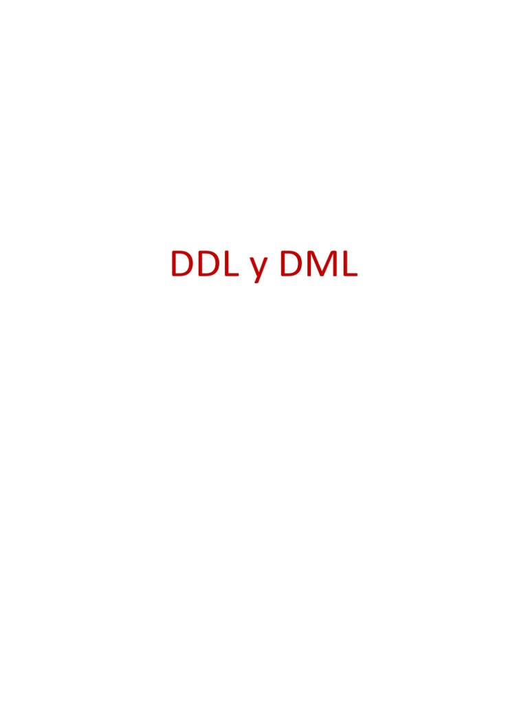 DDL y DML en SQL: Guía Completa | PDF | Tabla (base de datos) | Software de gestión de datos