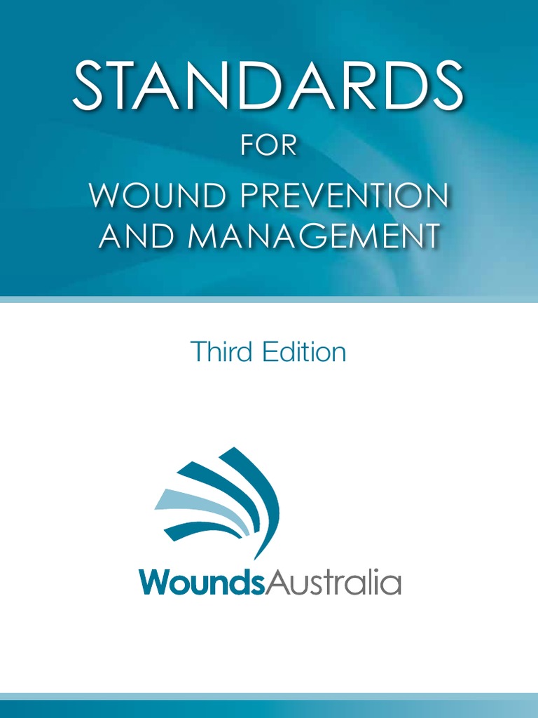 Standards For Wound Prevention and Management 2016 | PDF | Evidence ...