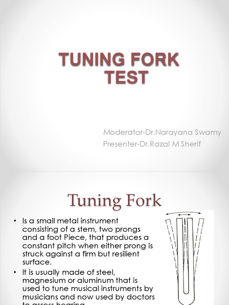 Tuning Fork Test PDF | PDF | Senses | Audiology