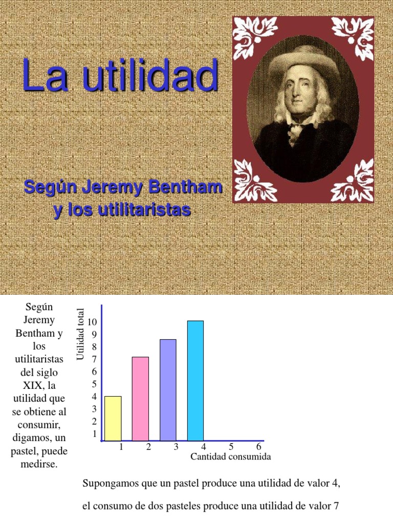 Utilidad Total y Marginal | PDF | Utilidad | Comportamiento del consumidor