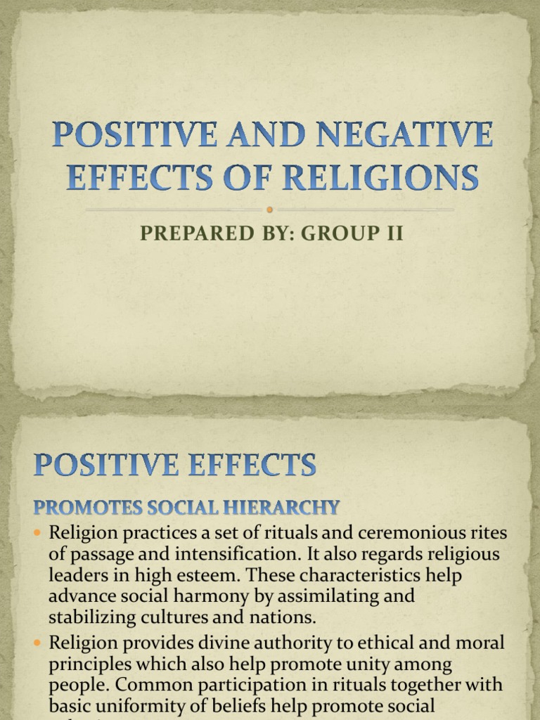 Positive and Negative Effects of Religions. Group 2 | PDF | Rituals ...