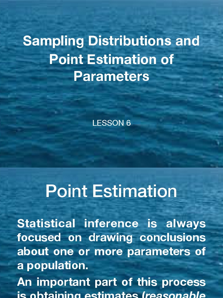 Lesson 6 Point Estimate | PDF | Confidence Interval | Normal Distribution