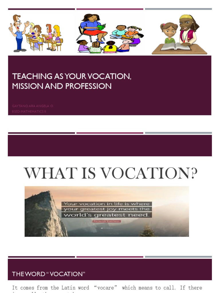 Teaching As A Vocation Mission and Vocation | PDF | Profession | Teachers