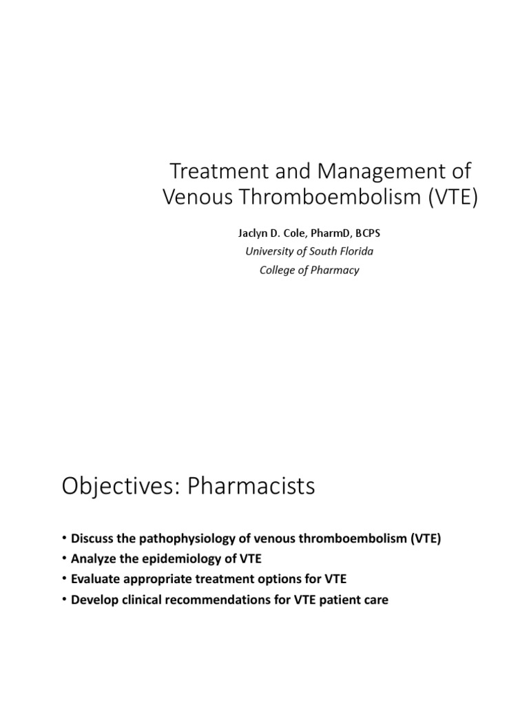 Vte Handout | PDF | Medical Specialties | Hematology
