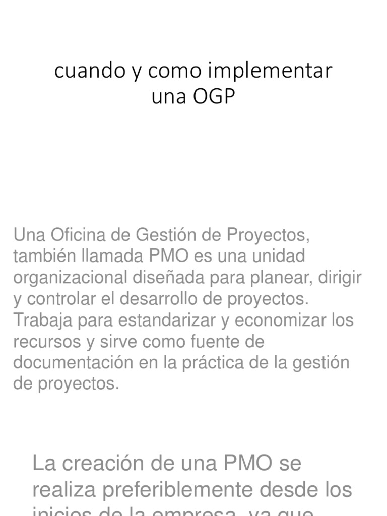 Cuando y Como Implementar Una OGP | PDF | Gestión de proyectos ...