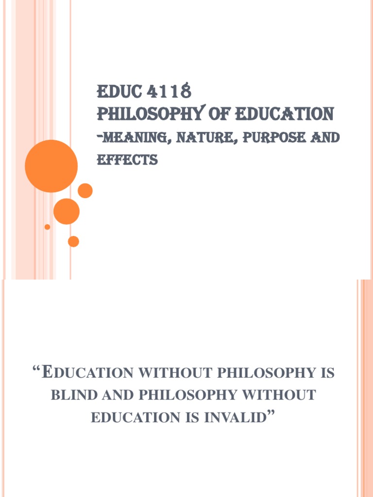 Philosophy of Education Explained | PDF | Idealism | Pragmatism