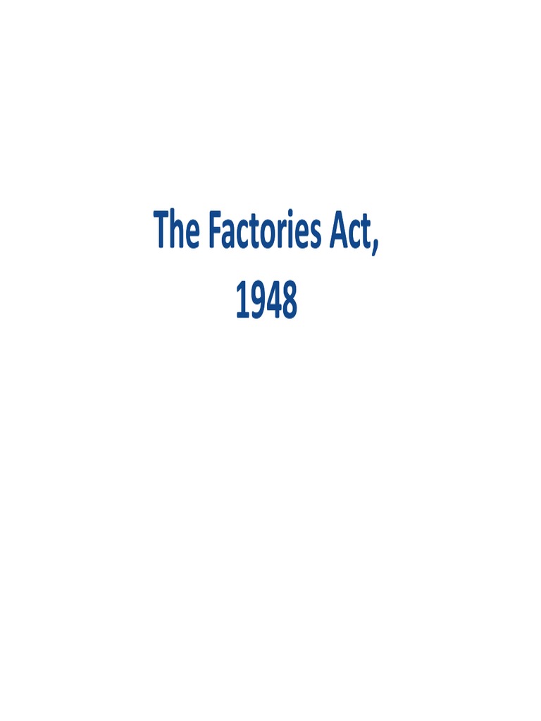 Factories Act Summary | PDF | Elevator | Employment