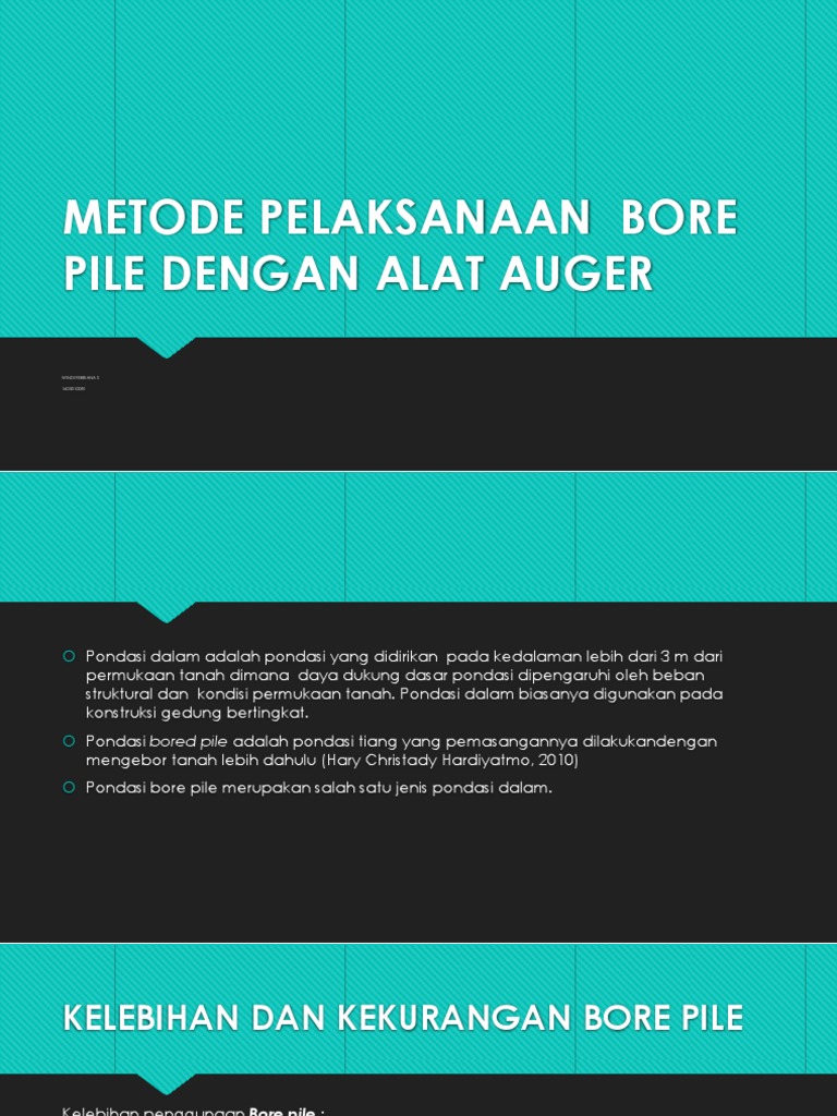 Metode Pelaksanaan Bore Pile Dengan Alat Auger | PDF