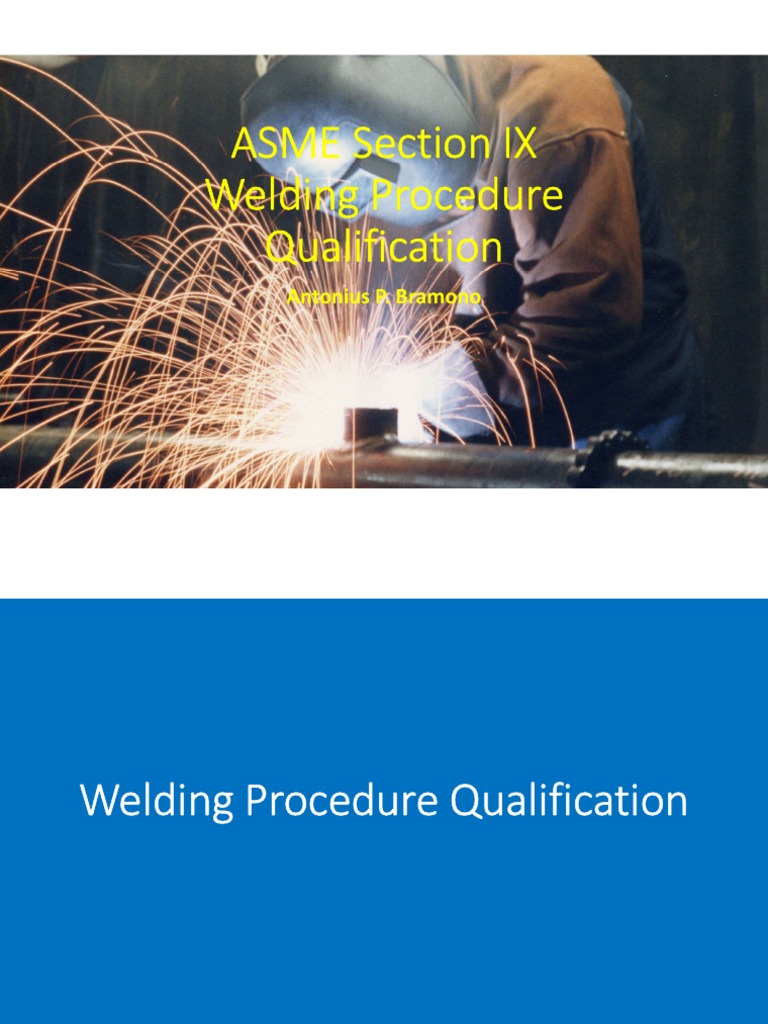 ASME Section IX Welding Procedure Guide | PDF | Electric Heating | Welding