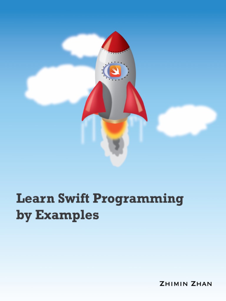 Learn Swift Programming By Examples Sample Pdf Swift Programming Language Xcode