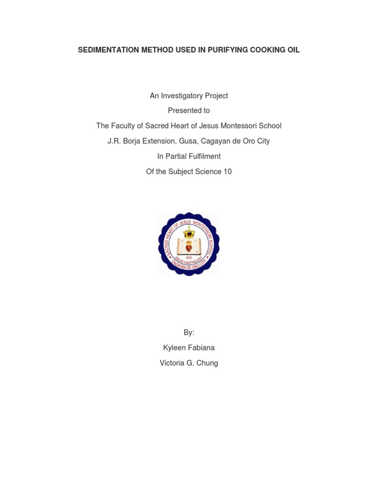 Sedimentation Method Used in Purifying Cooking Oil | PDF | Cooking Oil ...