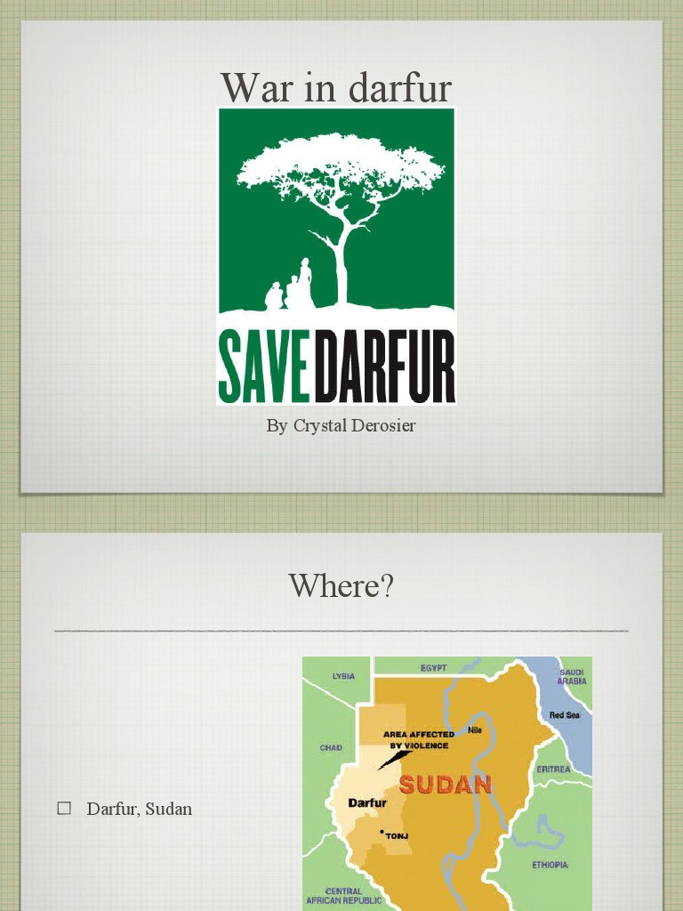 War in Darfur: by Crystal Derosier | PDF