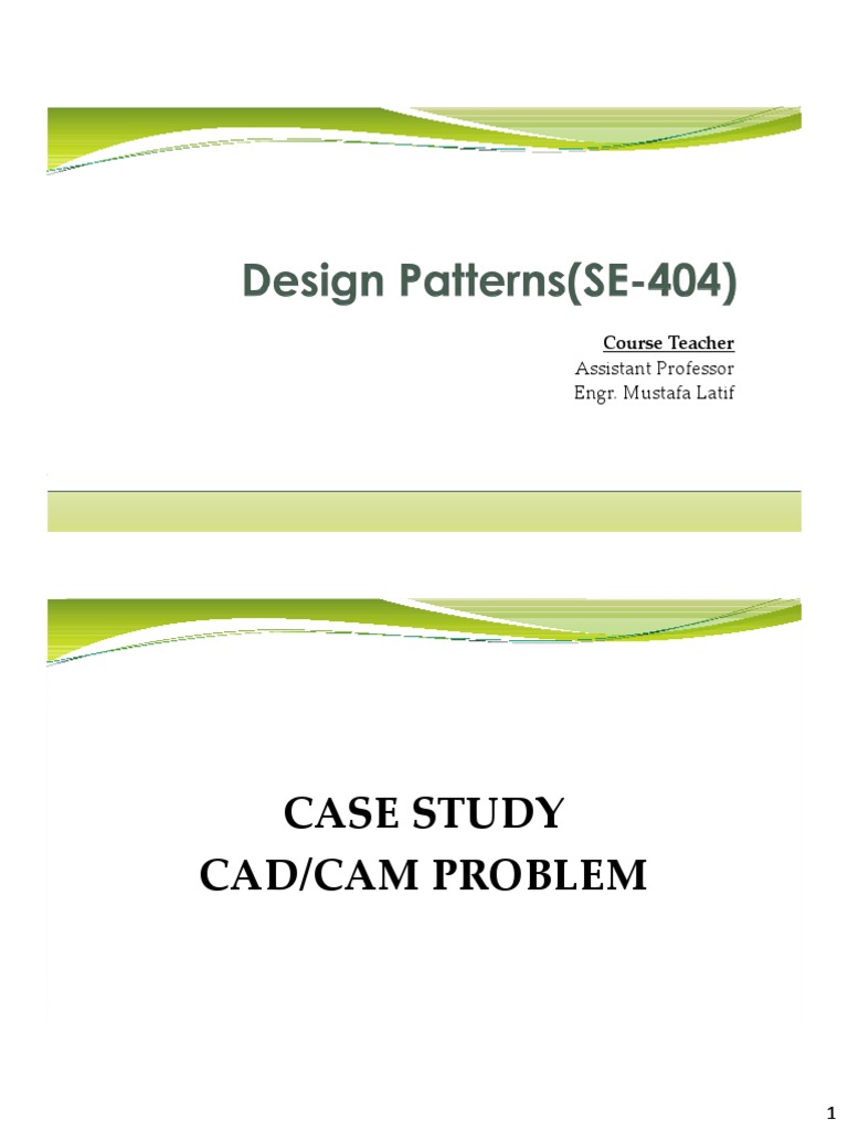 Case Study Cad/Cam Problem: Course Teacher | PDF | Class (Computer ...