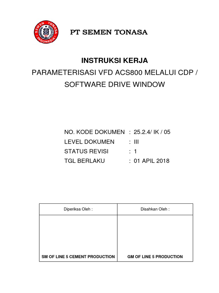 Instruksi Kerja Parameterisasi VFD ACS800 Melalui CDP Atau DriveWindow REV. (Repaired) (Baru Wi ...