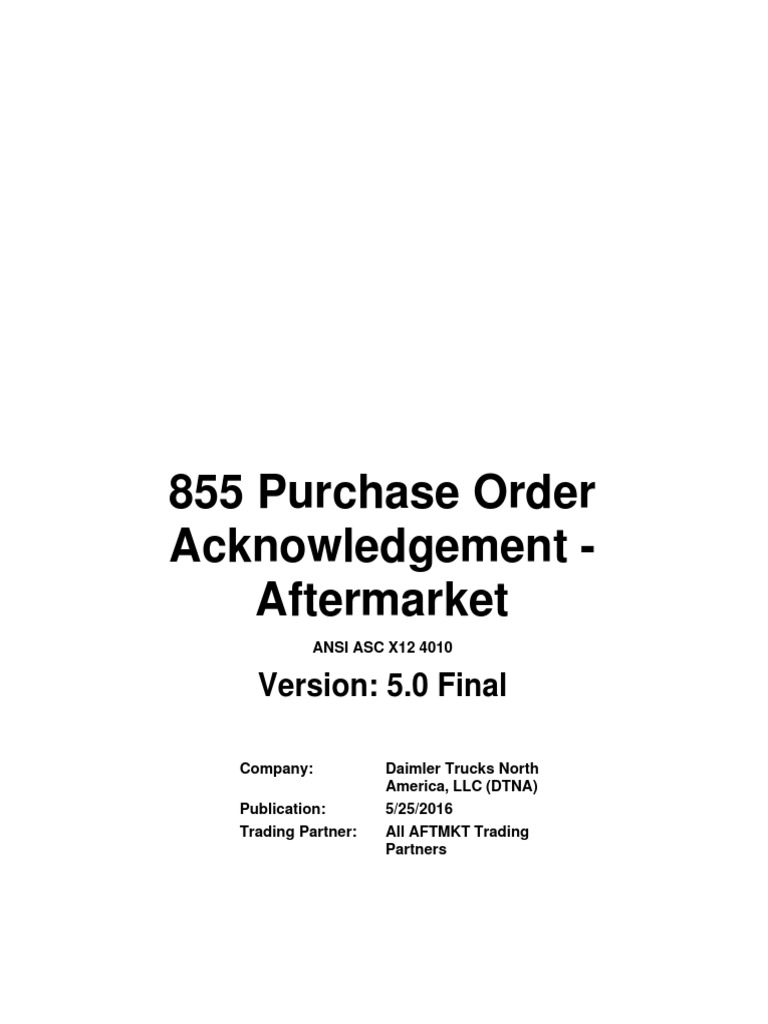 855 Purchase Order Acknowledgement - Aftermarket: Version: 5.0 Final | PDF | Identifier ...