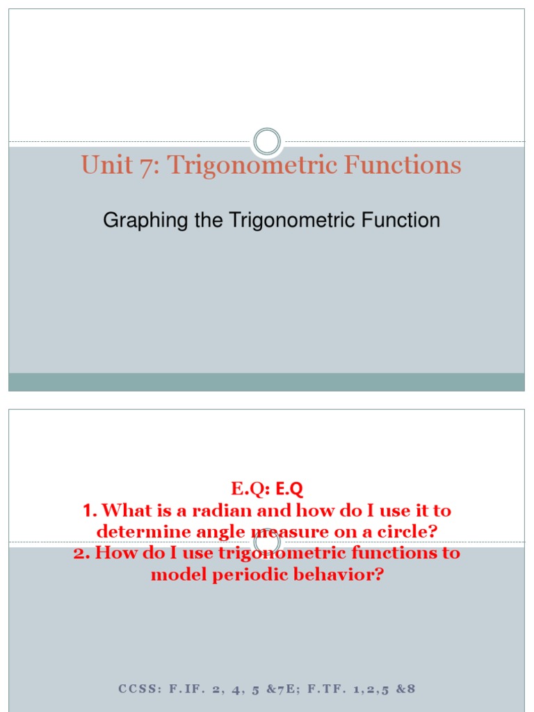 Unit 7 Trigonometric Functions Graphing The Trigonometric Function