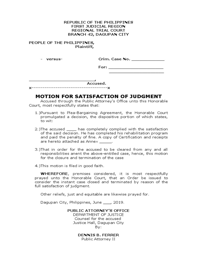 Motion For Satisfaction of Judgement | PDF | Judgment (Law) | Prosecutor