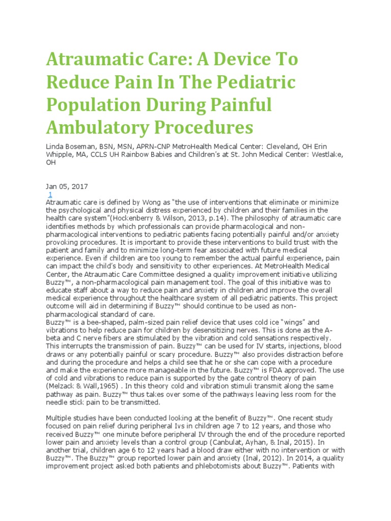 Atraumatic Care: A Device To Reduce Pain in The Pediatric Population ...