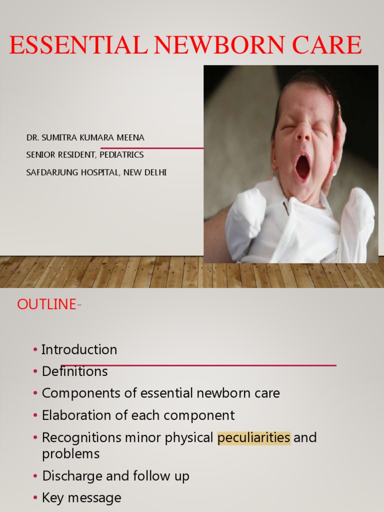 Essential Newborn Care: Dr. Sumitra Kumara Meena Senior Resident ...