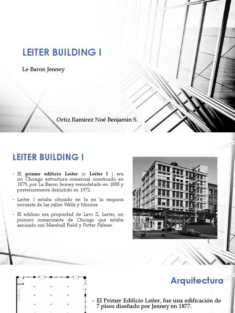 Historia y Arquitectura del Edificio Leiter I | PDF