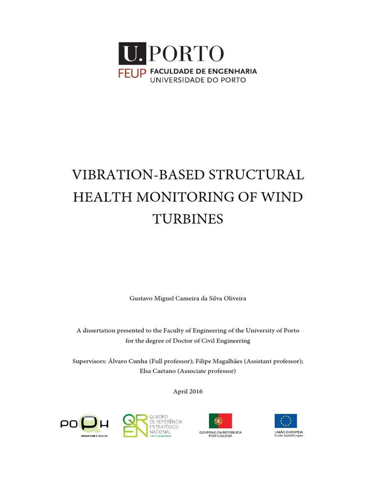 VIBRATION-BASED STRUCTURAL HEALTH MONITORING OF WIND TURBINES Gustavo ...