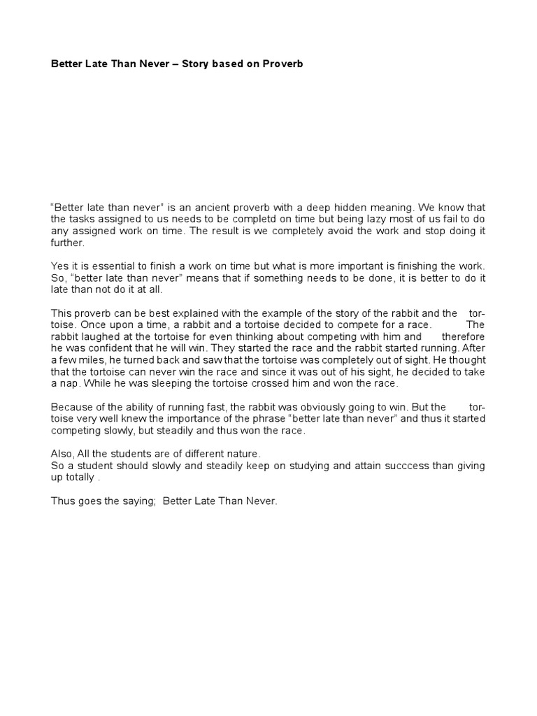 Better Late Than Never: A Proverb Story | PDF | Language Arts & Discipline