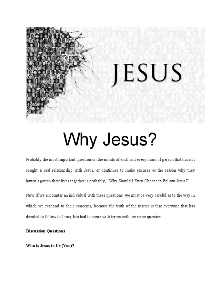 Why Jesus?: Discussion Questions Who Is Jesus To Us (You) ? | PDF ...