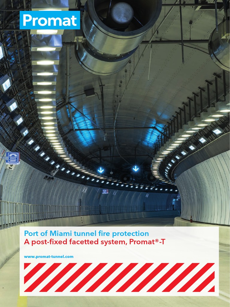Port of Miami Tunnel Fire Protection: A Post-Fixed Facetted System ...