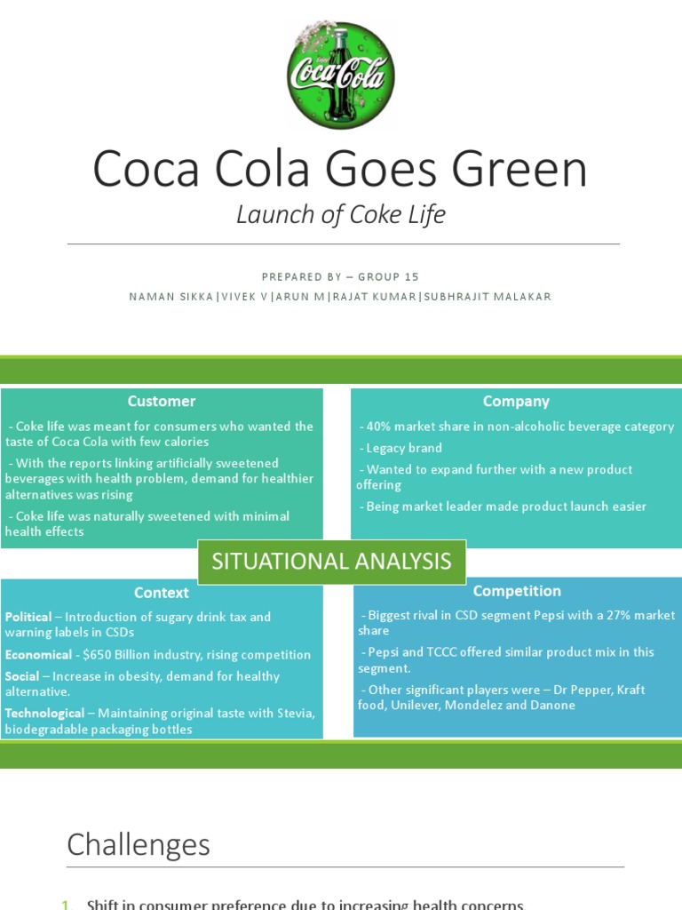 Coca Cola Goes Green: Launch of Coke Life | PDF | Coca Cola | Soft Drink