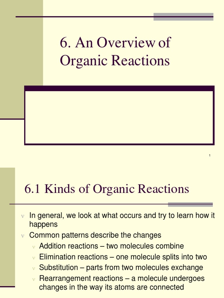 An Overview of Organic Reactions | PDF | Chemical Reactions | Radical ...