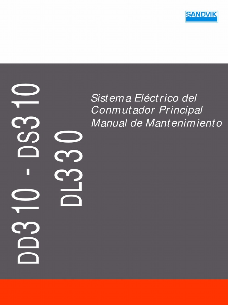 Manual de Mantenimiento Sandvik DD310 | PDF | Transformador | Relé
