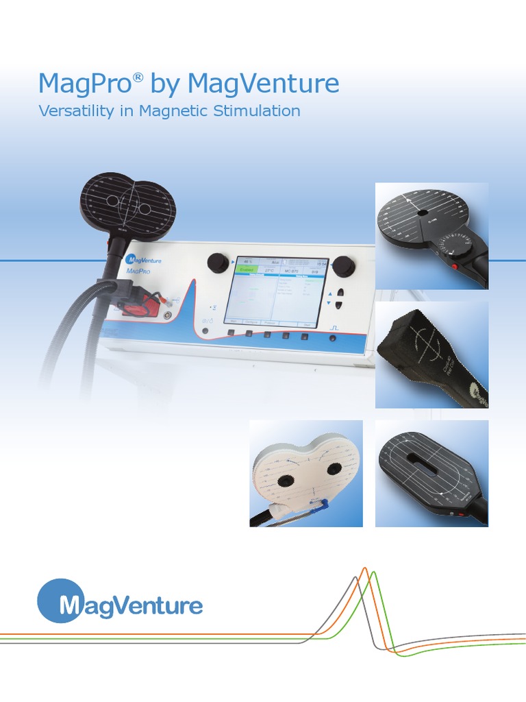 Magpro by Magventure: Versatility in Magnetic Stimulation | PDF ...