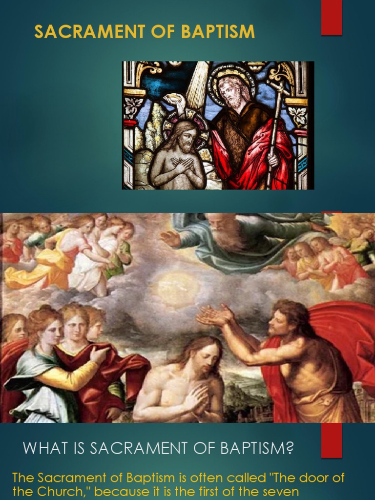 Sacrament of Baptism | PDF | Baptism | Sacraments