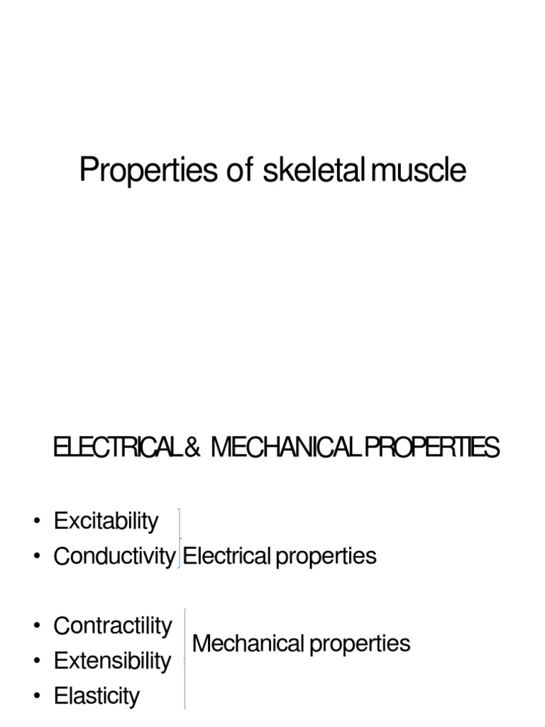 Skeletal Muscle Properties Overview | PDF | Muscle Contraction | Action ...