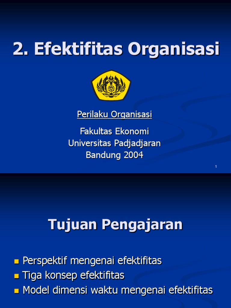 Efektifitas Organisasi: Perilaku Organisasi Fakultas Ekonomi Universitas Padjadjaran Bandung ...