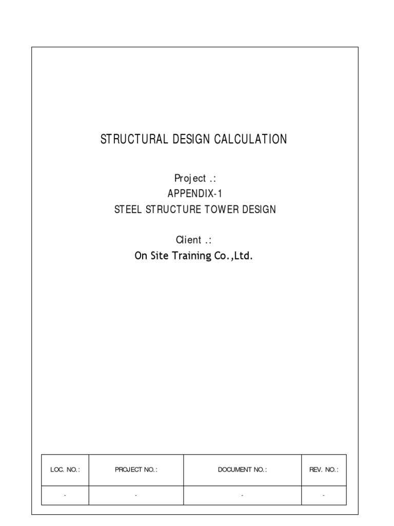 Structural Design Calculations for a Steel Tower with Loading Platform ...