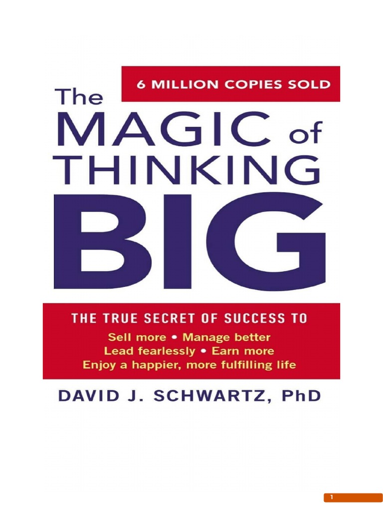 The Magic of Thinking Big | PDF