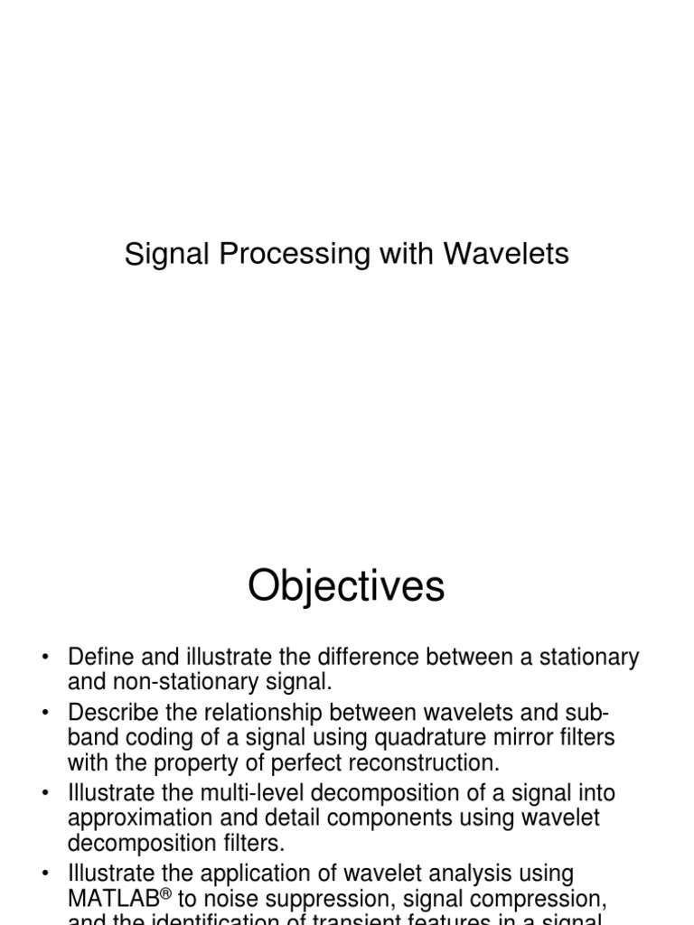 Signal Processing With Wavelet | PDF | Wavelet | Fourier Analysis